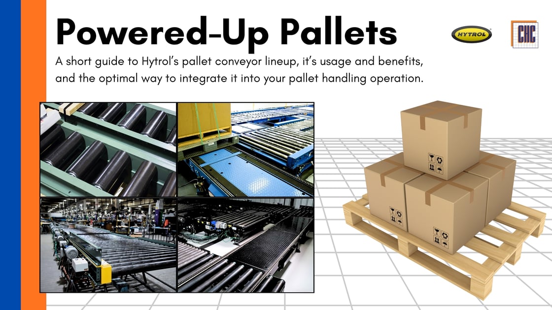 Powered Up Pallets - A short guide to Hytrol's pallet conveyor lineup